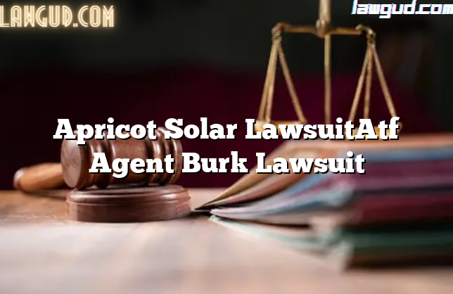 Apricot Solar Lawsuit [Updated] - LawGud