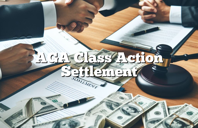 AGA Class Action Settlement - LawGud