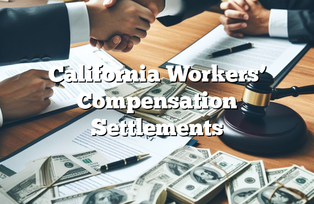 California Workers' Compensation Settlements - LawGud